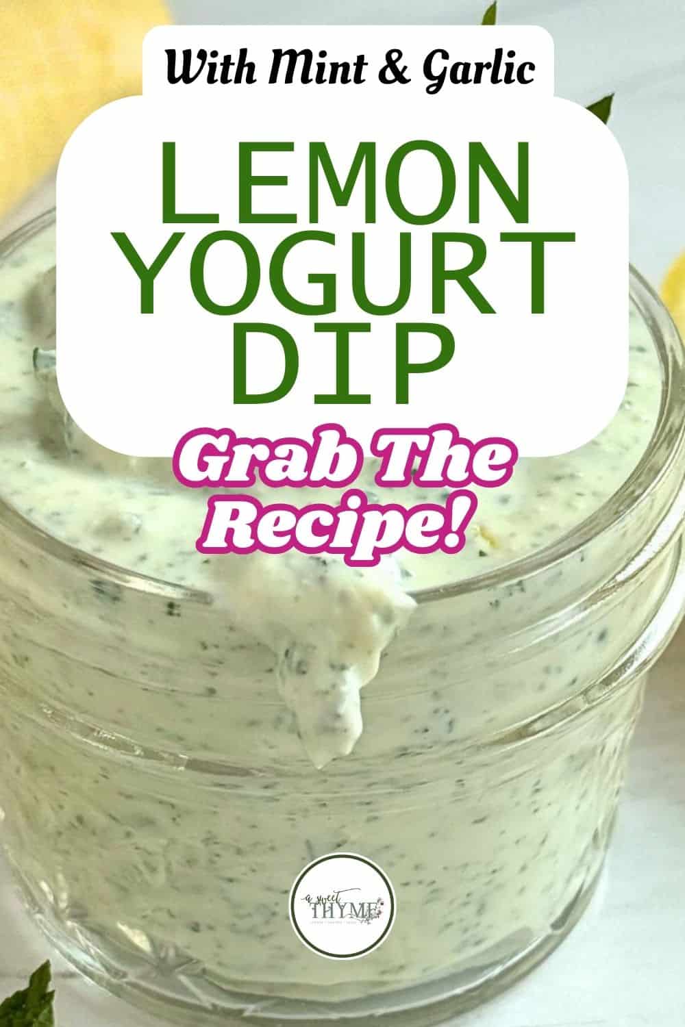 Lemon Yogurt Sauce (With Mint And Garlic) - A Sweet Thyme