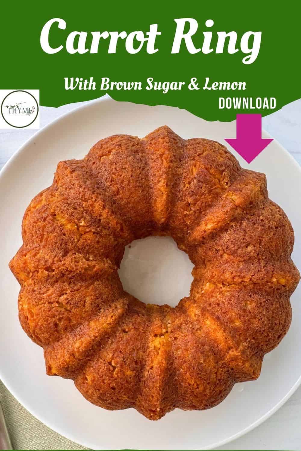 Carrot Ring With Brown Sugar And Lemon - A Sweet Thyme