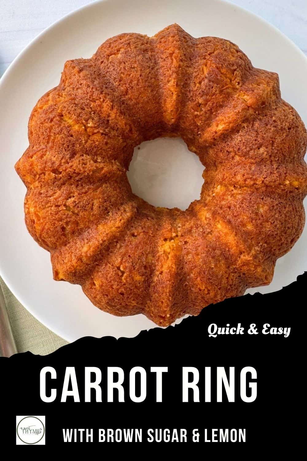 Carrot Ring With Brown Sugar And Lemon - A Sweet Thyme