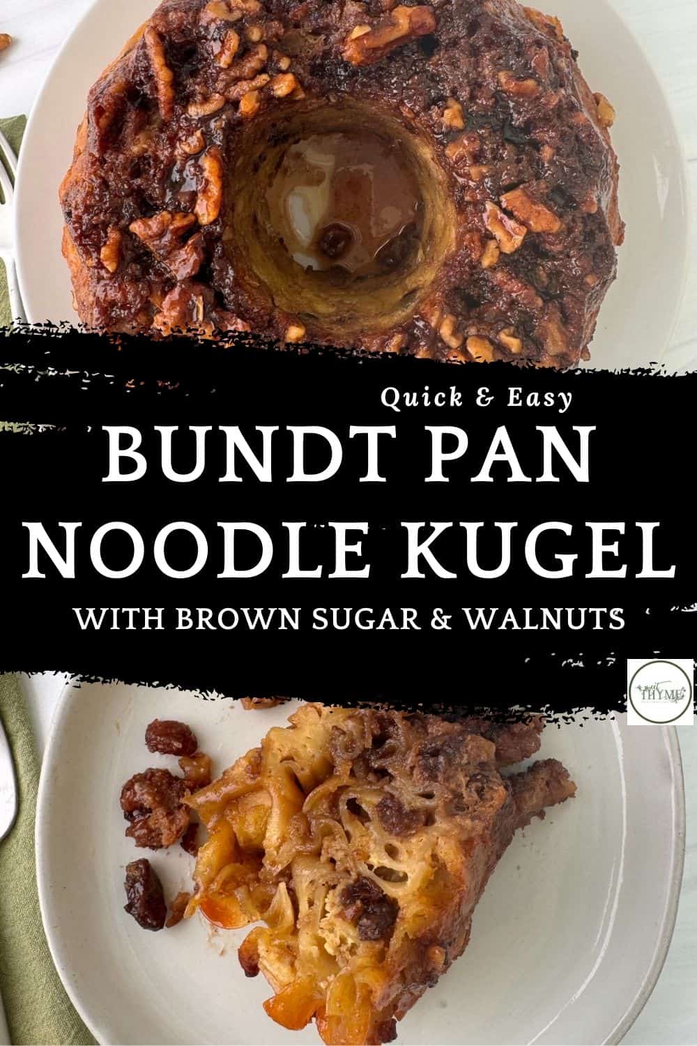 Sweet Noodle Kugel In A Bundt Pan - A Sweet Thyme