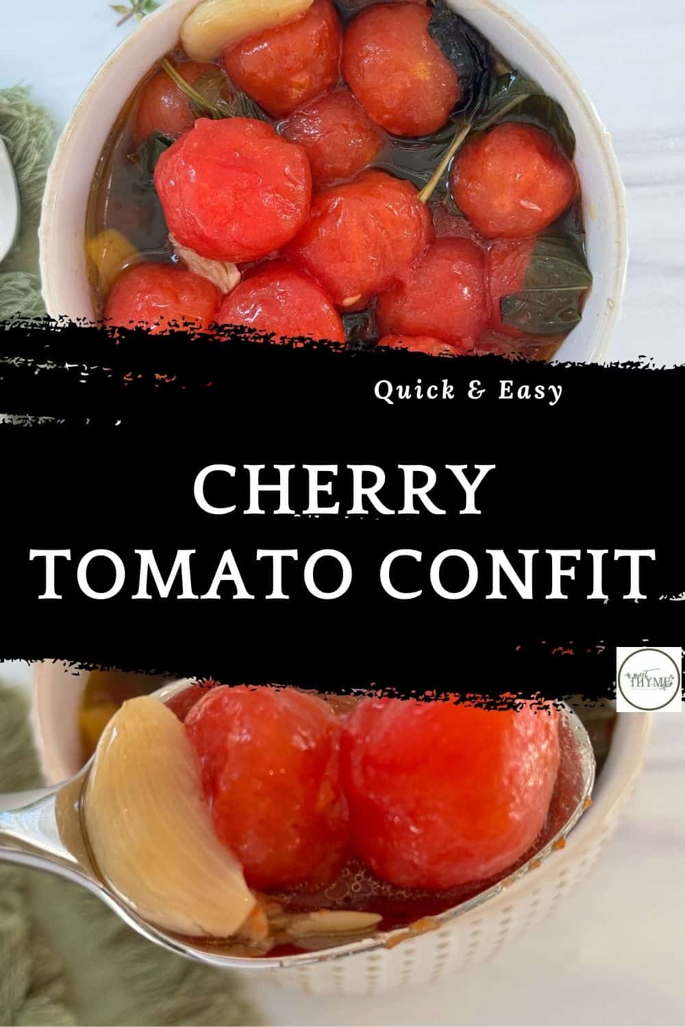 Cherry Tomato Confit (Mediterranean Style) - A Sweet Thyme