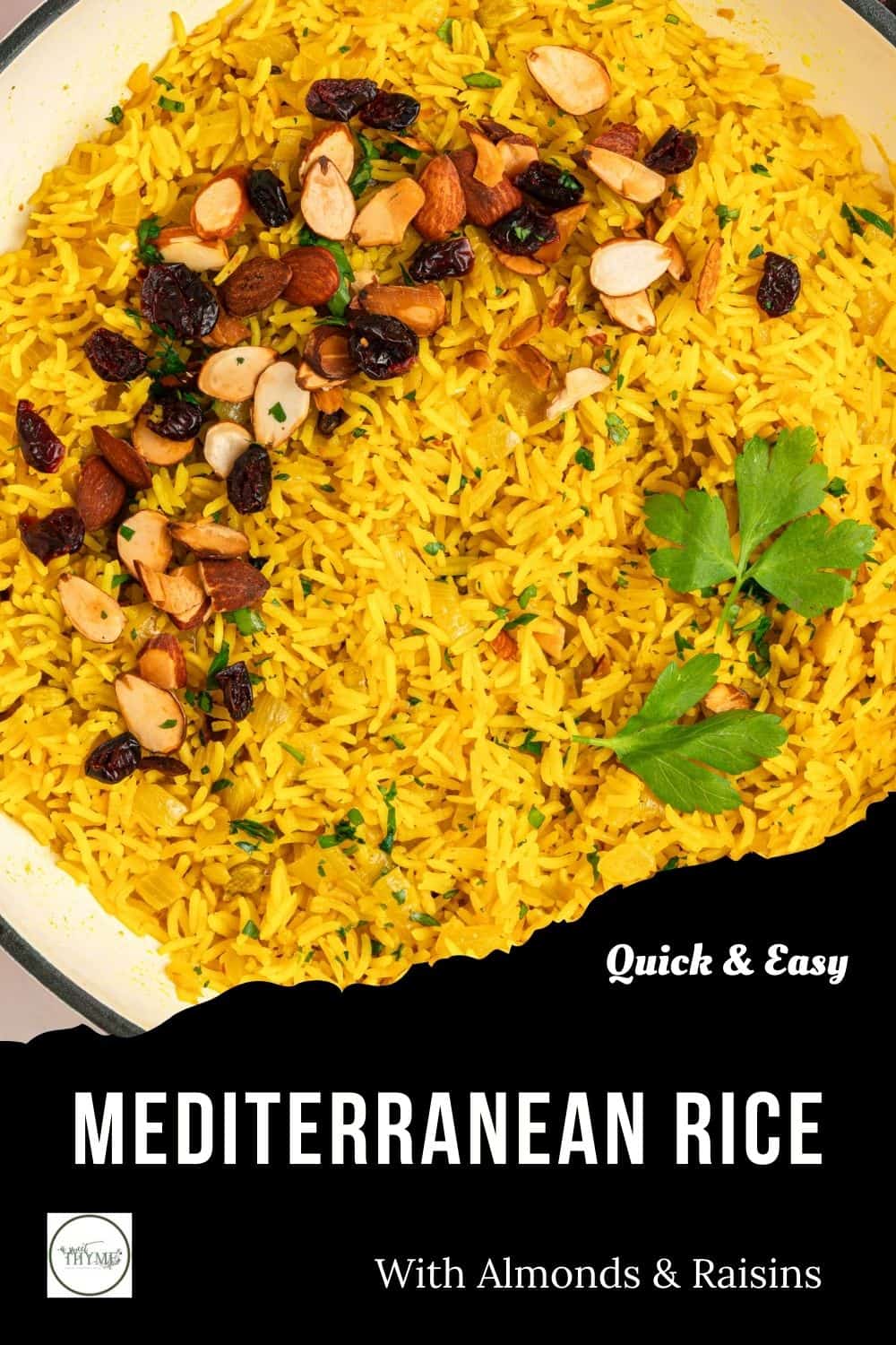 Mediterranean Rice with Turmeric, Almonds, and Raisins - A Sweet Thyme