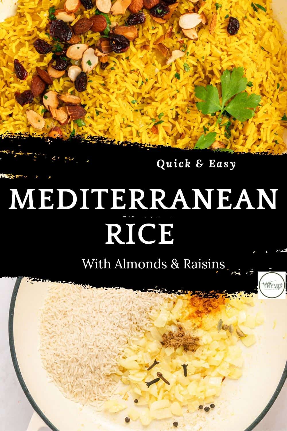 Mediterranean Rice with Turmeric, Almonds, and Raisins - A Sweet Thyme
