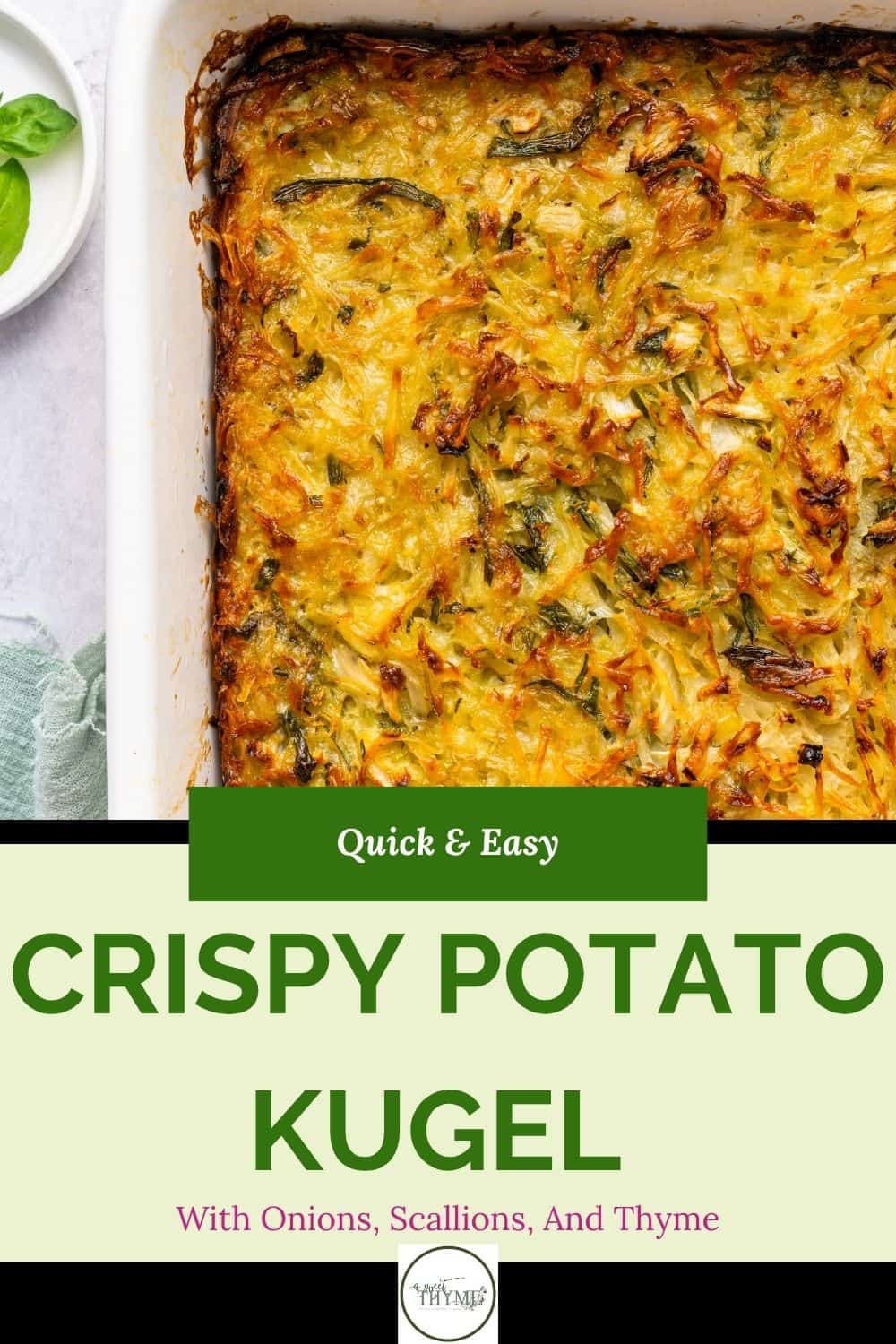 Crispy Potato Kugel Recipe (Passover Friendly) - A Sweet Thyme